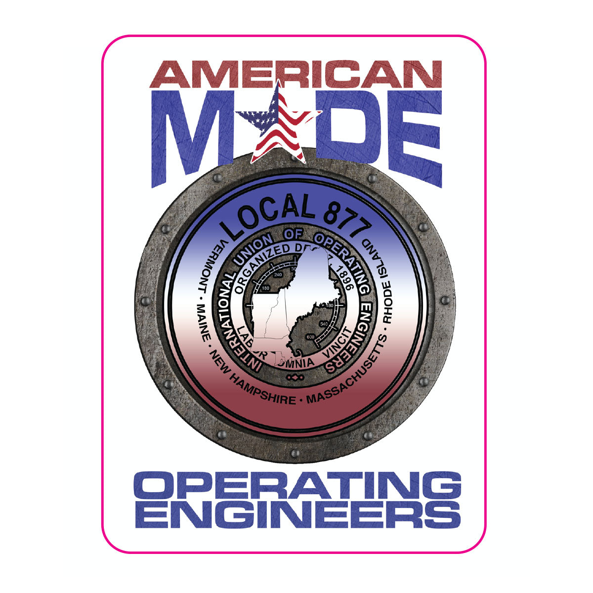 American Made IUOE 877 Decal – unionproud.com